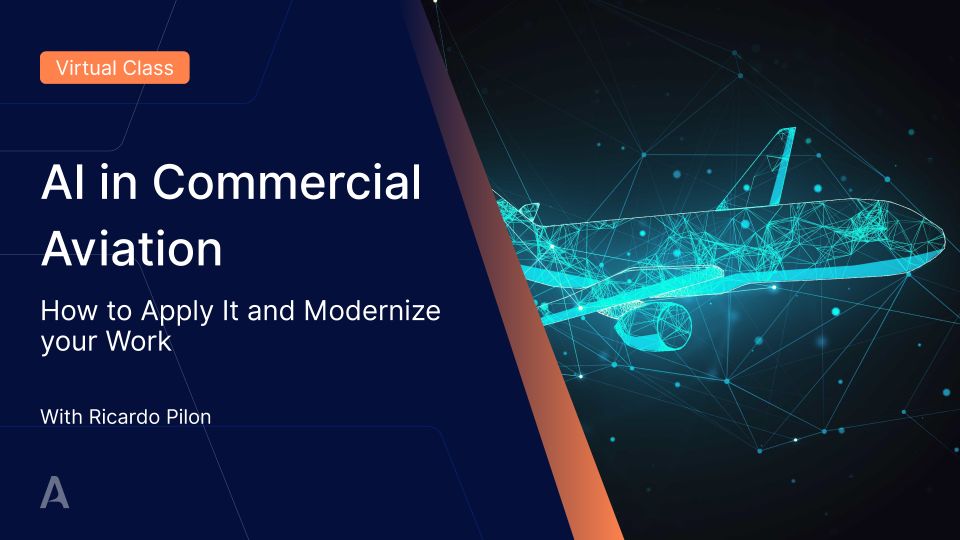 AI in Commercial Aviation: How to Apply It and Modernize Your Work ...